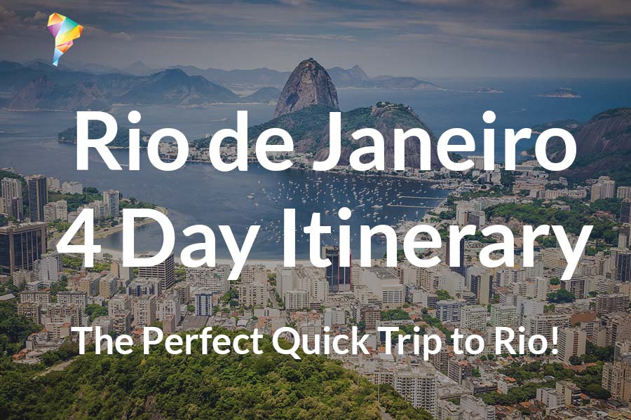 Rio de Janeiro 4 Day Itinerary | SouthAmerica.travel